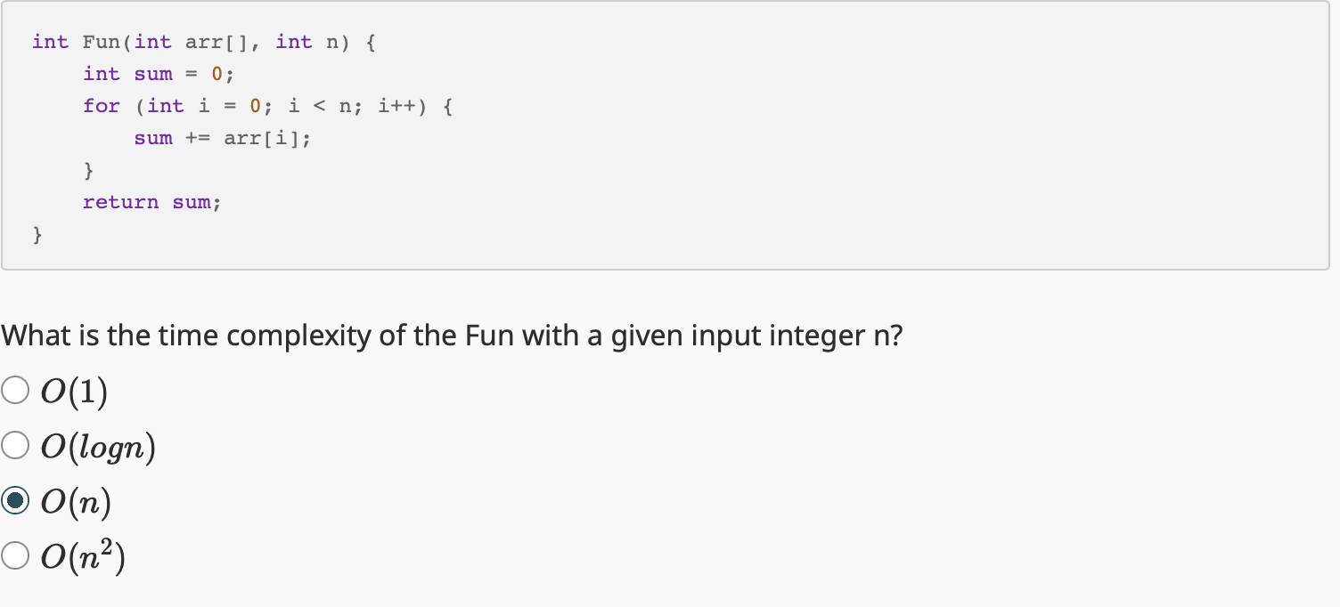 Solved What is the time complexity of the Fun with a given | Chegg.com