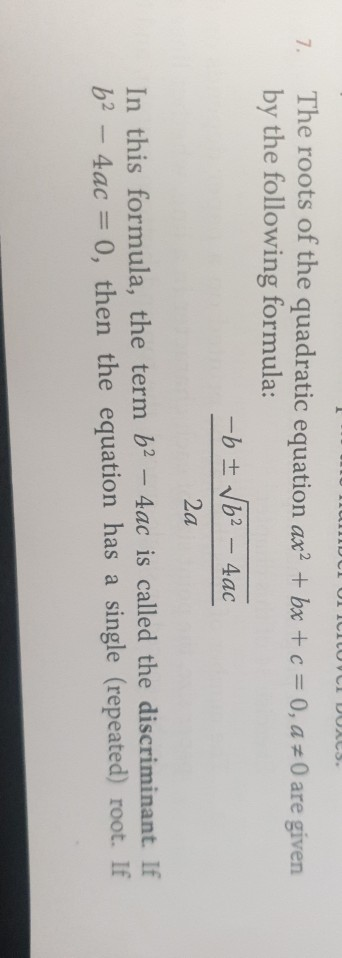 Solved 7. The roots of the quadratic equation ax2 + bx + c = | Chegg.com