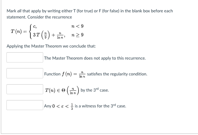 Solved Mark all that apply by writing either T (for true) or | Chegg.com