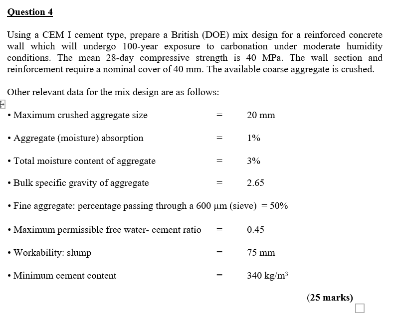 Solved Question 4 Using a CEM I cement type, prepare a | Chegg.com