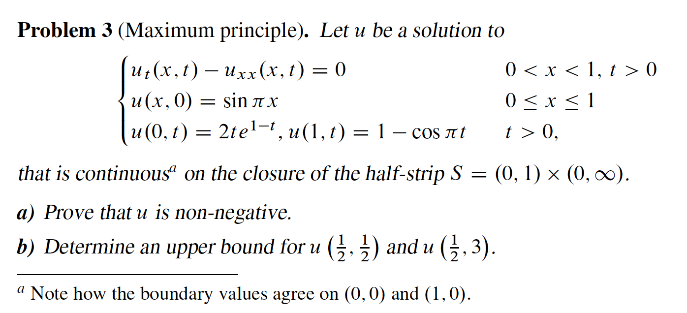 Solved Problem 3 (Maximum principle). Let u be a solution to | Chegg.com