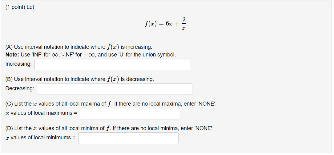 Solved (1 point) Let f(x) = 6x + 3 (A) Use interval notation | Chegg.com