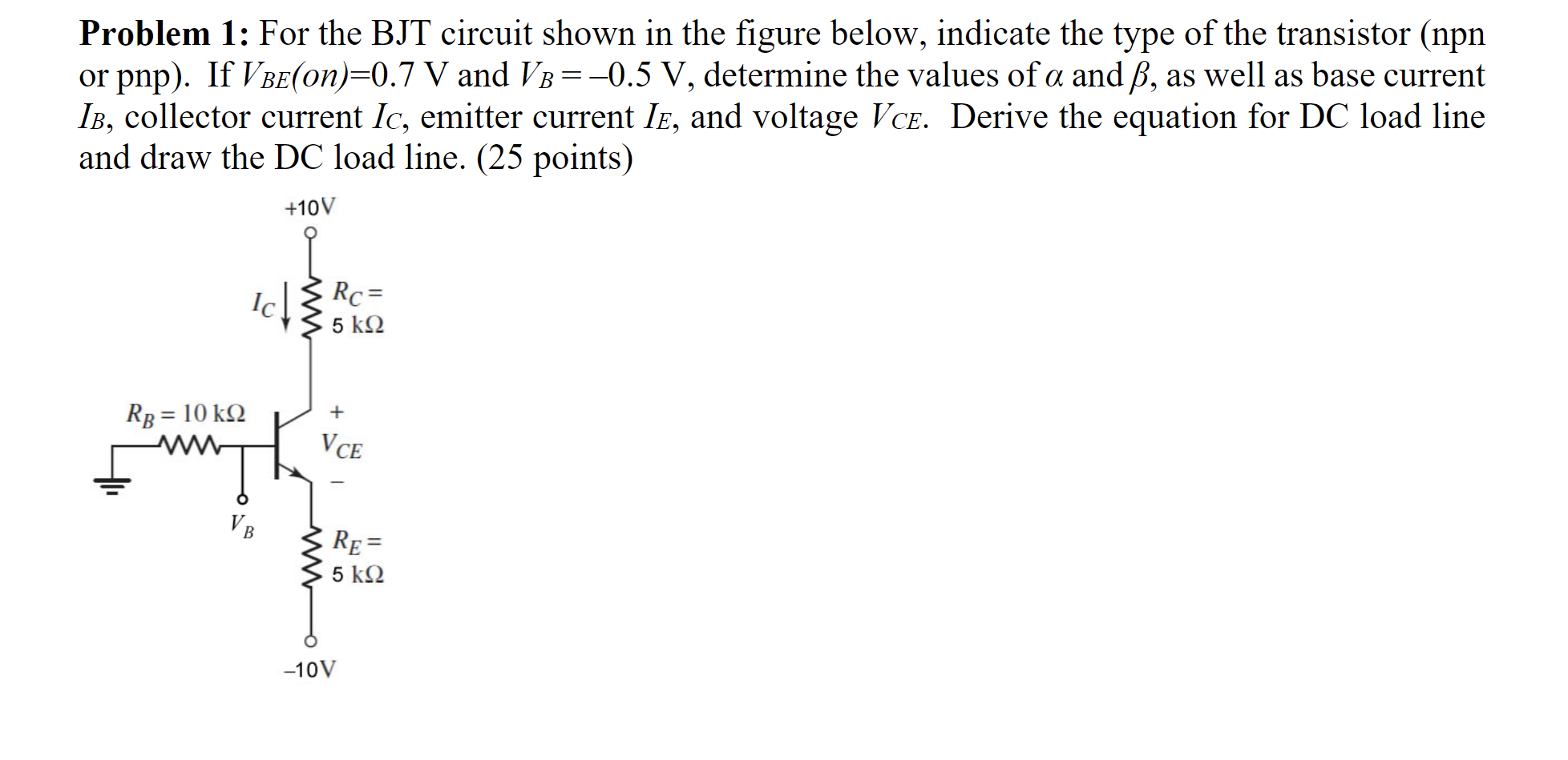 Solved Problem 1: For the BJT circuit shown in the figure | Chegg.com