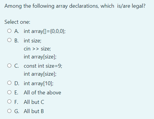 Solved Among the following array declarations, which is/are | Chegg.com