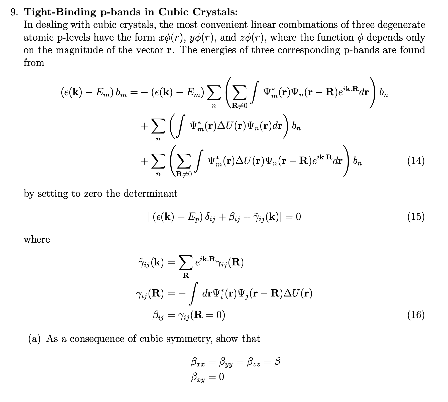 Solved Tight-Binding p-bands in ﻿Cubic Crystals:In ﻿dealing | Chegg.com