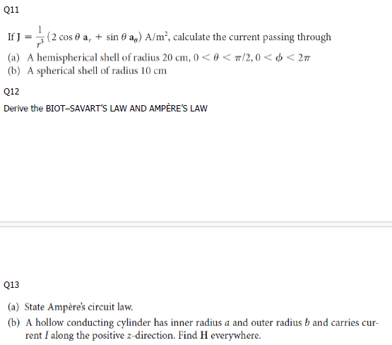 Solved Q11If J=1r3(2cosθar+sinθaθ)Am2, ﻿calculate the | Chegg.com