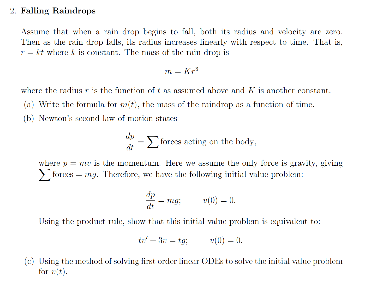Solved Falling RaindropsAssume that when a rain drop begins | Chegg.com