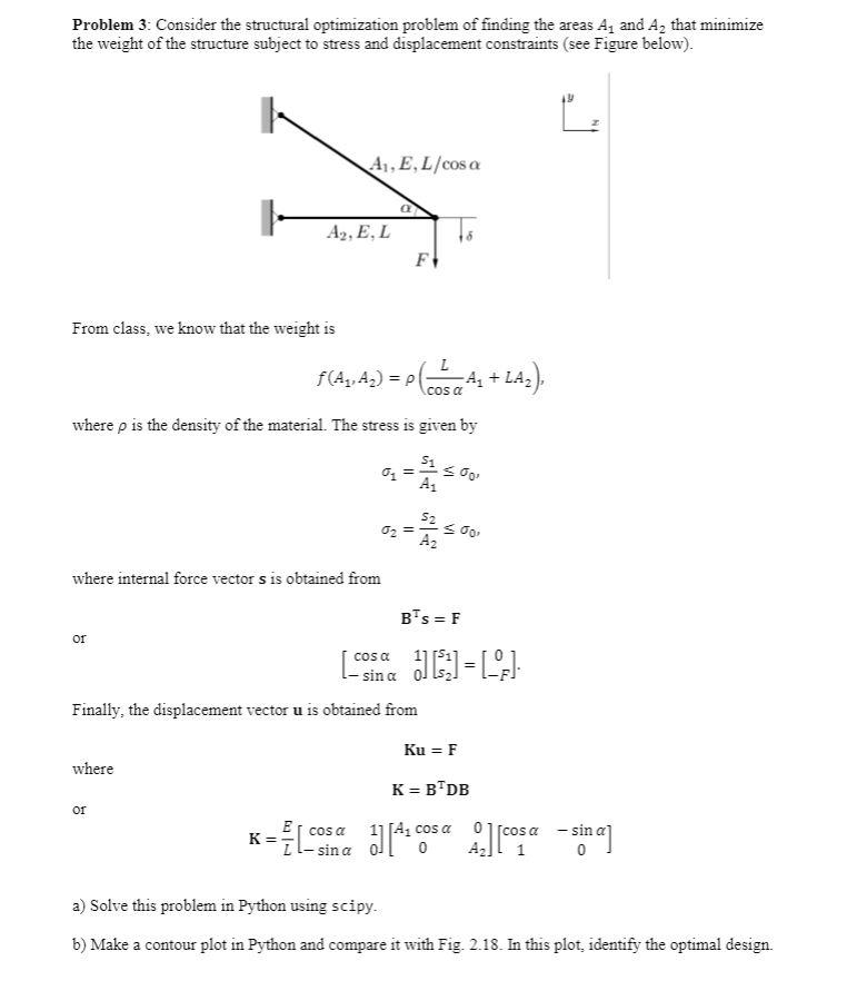 Problem 3: Consider the structural optimization | Chegg.com