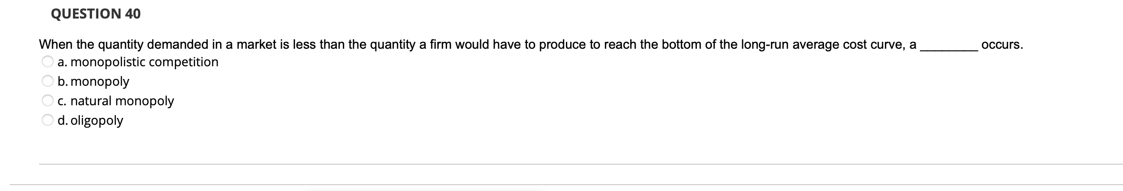 Solved QUESTION 40When the quantity demanded in a market is | Chegg.com