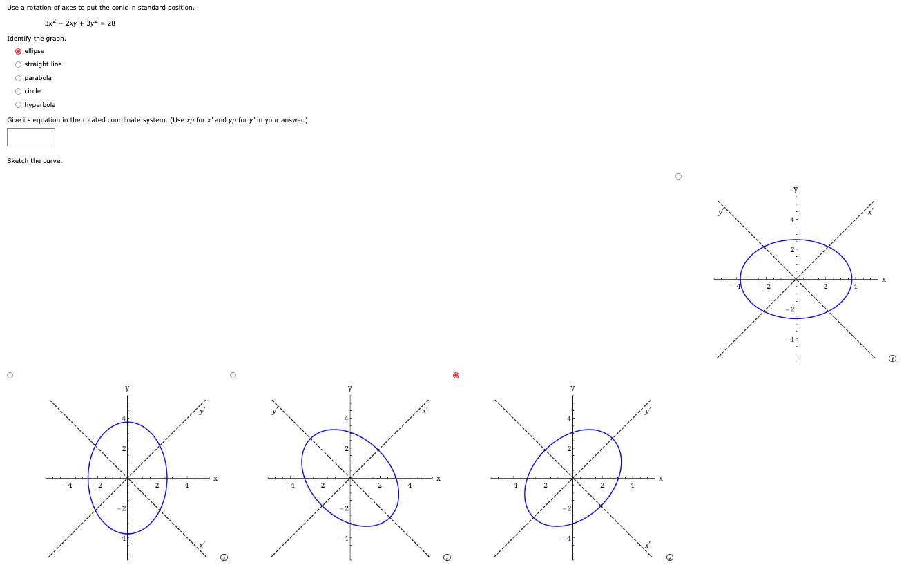 Solved Use a rotation of axes to put the conic in standard | Chegg.com