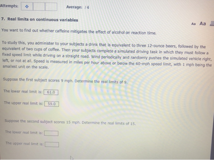 Solved Attempts: Average: /4 7. Real limits on continuous | Chegg.com