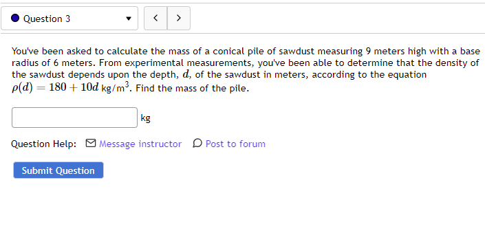Solved You've been asked to calculate the mass of a conical | Chegg.com
