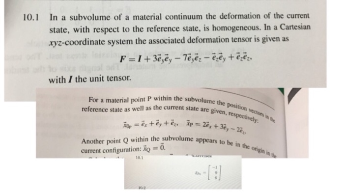 In a subvolume of a material continuum the | Chegg.com
