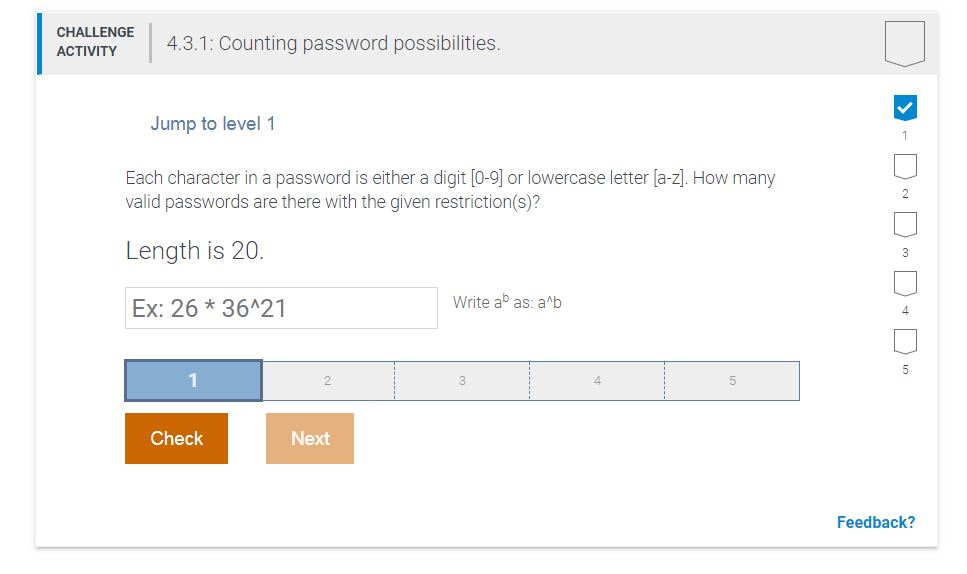 Solved CHALLENGE ACTIVITY 4.3.1: Counting password | Chegg.com Solved CHALLENGE ACTIVITY 4.3.1: Counting password | Chegg.com