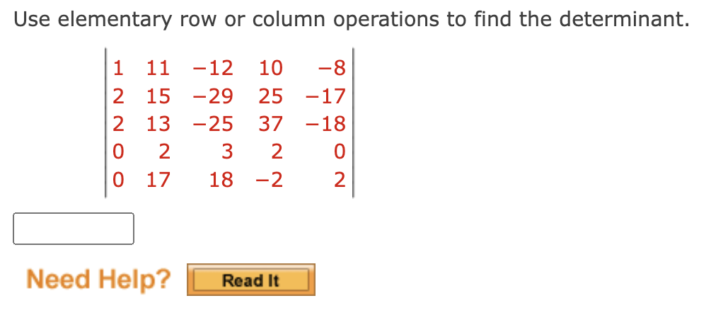 Solved Use elementary row or column operations to find the | Chegg.com