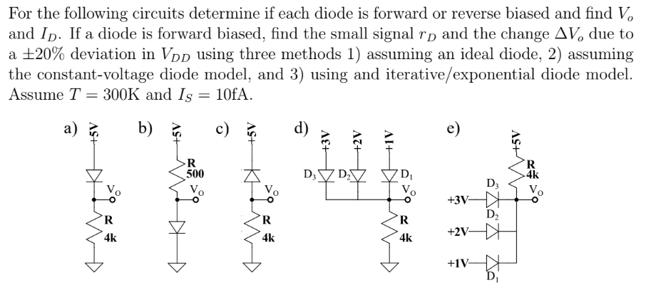 Solved 3. For the following circuits determine if each diode | Chegg.com