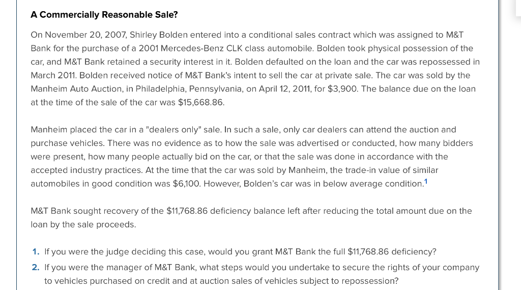 Solved A Commercially Reasonable Sale? On November 20, 2007, | Chegg.com