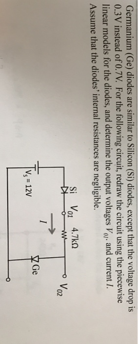 Solved Germanium (Ge) diodes are similar to Silicon (Si) | Chegg.com