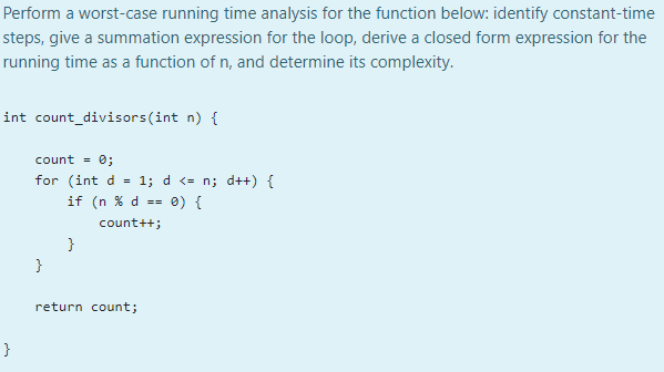 Solved Perform a worst-case running time analysis for the | Chegg.com