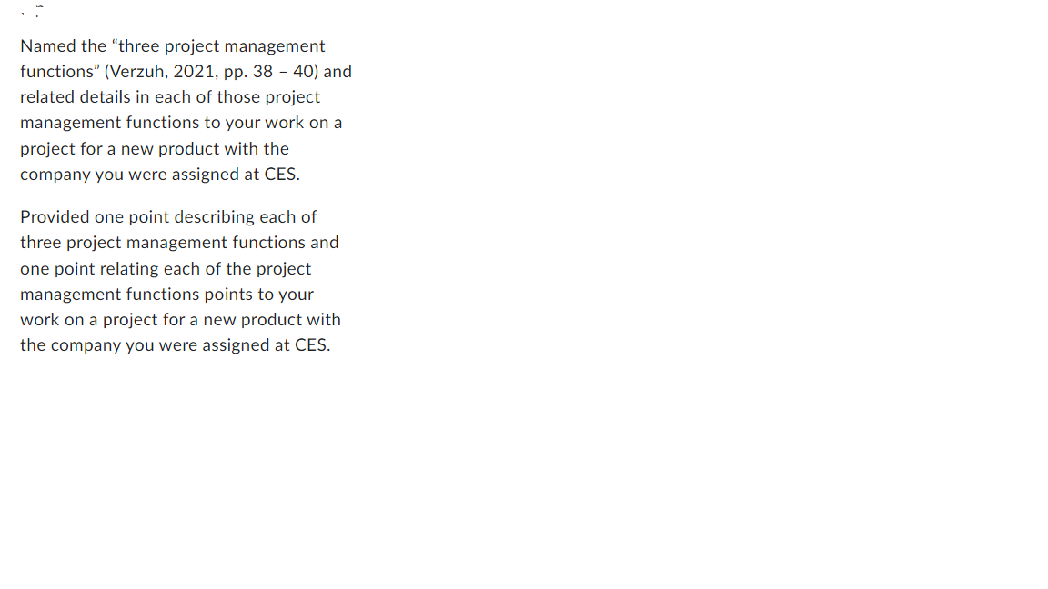 Solved Named the “three project management functions” | Chegg.com