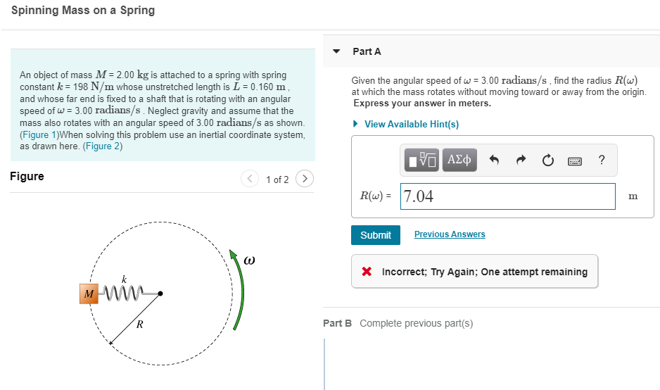 Solved Spinning Mass on a Spring Part A Given the angular | Chegg.com