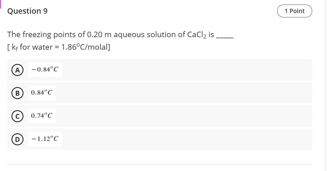 Solved Question 9 1 Point The freezing points of 0.20 m | Chegg.com