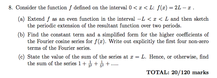 Solved 8. Consider the function f defined on the interval 0 | Chegg.com