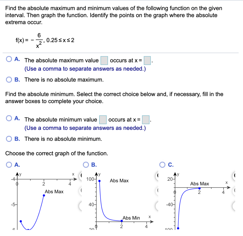 Solved Find the absolute maximum and minimum values of the | Chegg.com
