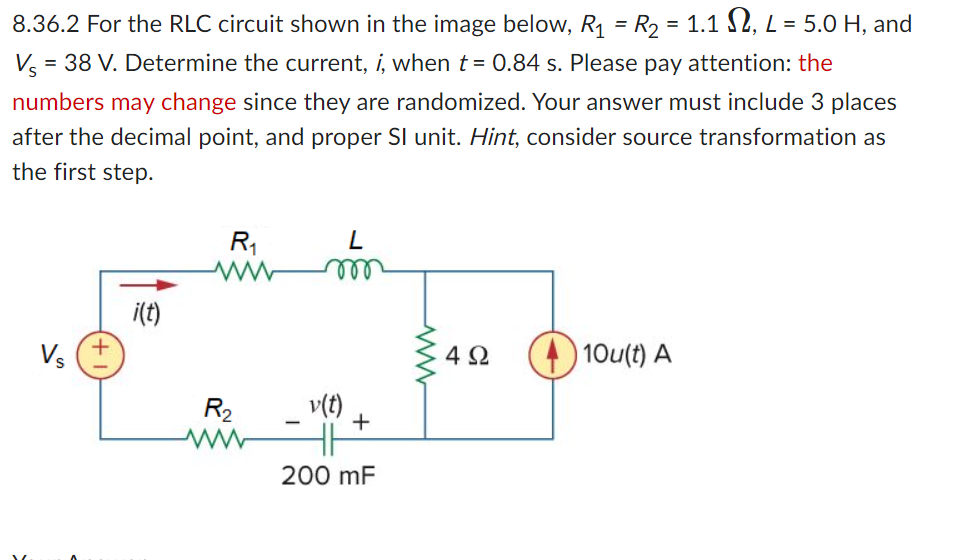 Solved 8.36.2 For the RLC circuit shown in the image below, | Chegg.com