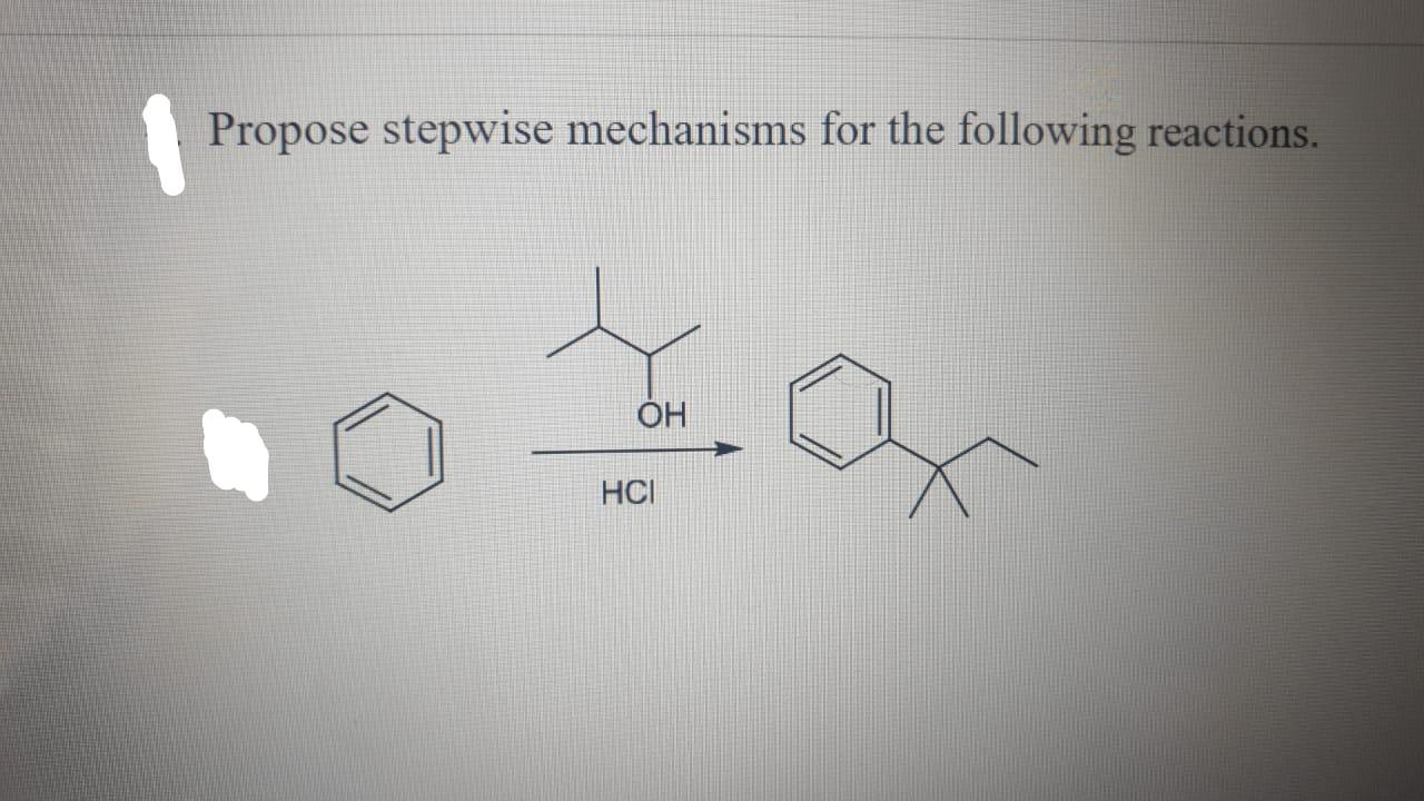 Solved Propose stepwise mechanisms for the following | Chegg.com