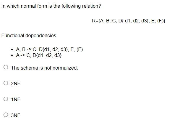 Solved In which normal form is the following relation? | Chegg.com