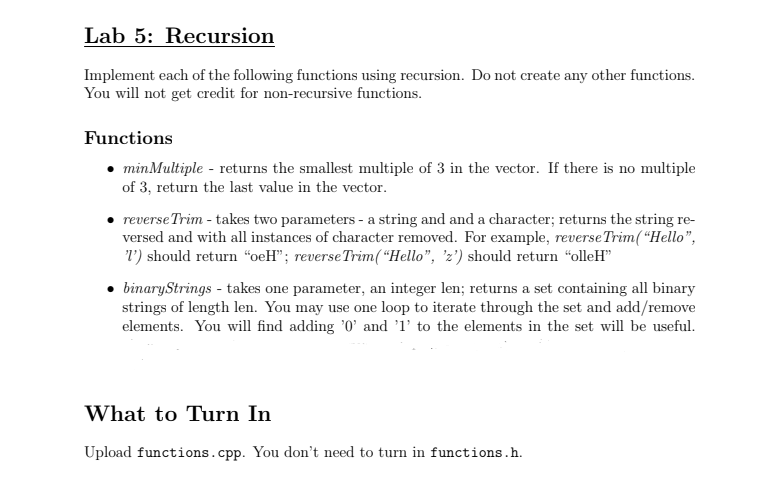 Solved Using C++, please write recursive functions for the | Chegg.com