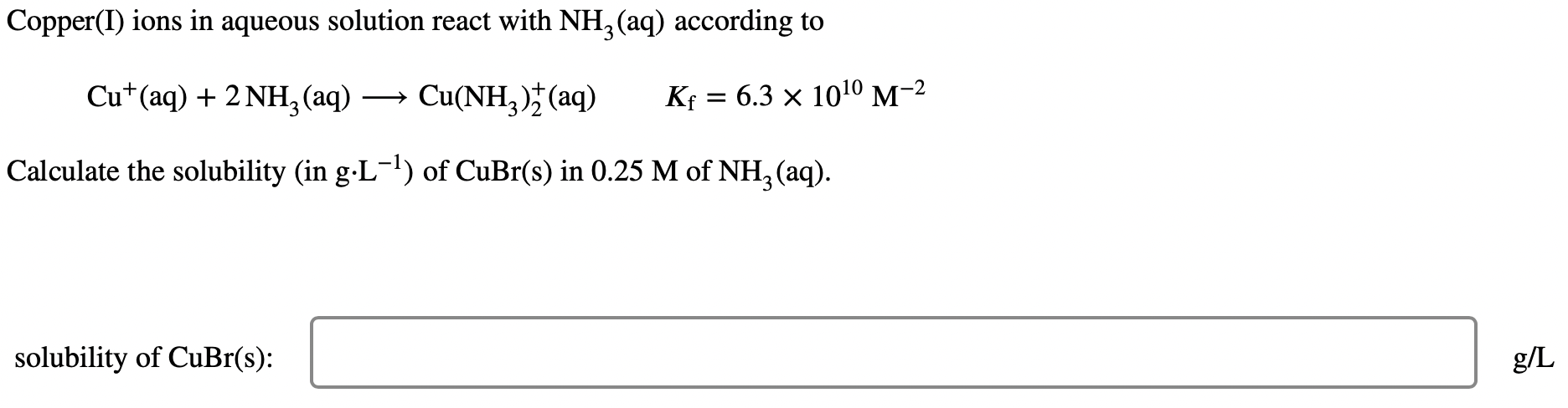 Solved Copper(I) ions in aqueous solution react with NH3(aq) | Chegg.com