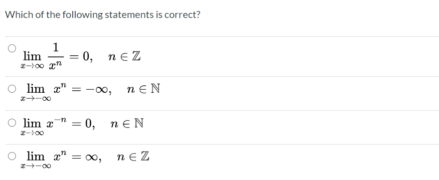 Solved Which of the following statements is correct? 1 lim | Chegg.com