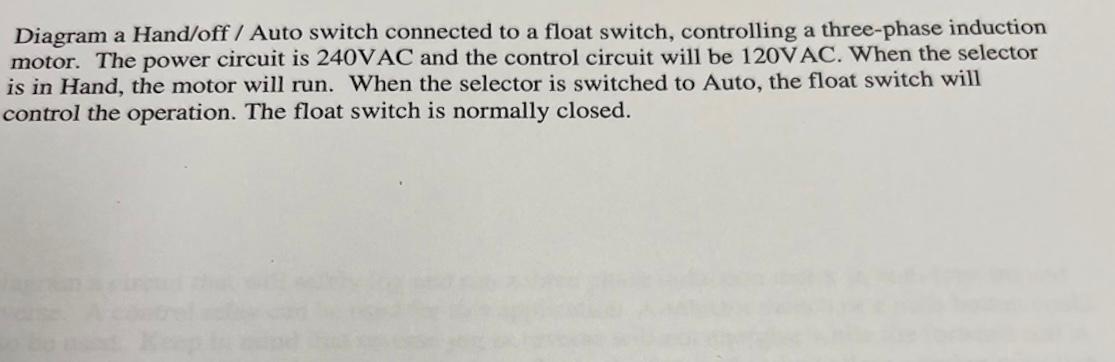 Solved Diagram a Hand/off / Auto switch connected to a float | Chegg.com