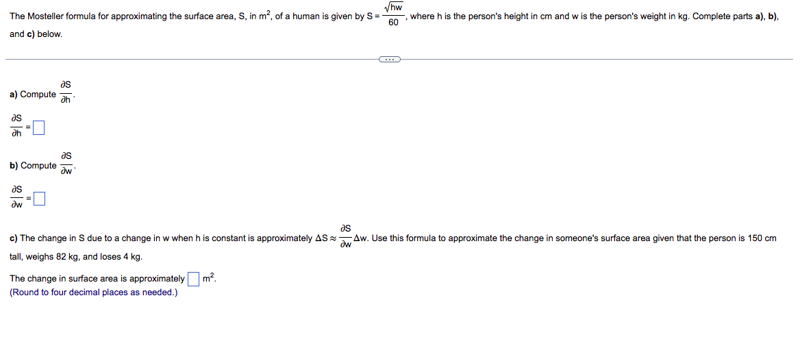 Solved The Mosteller formula for approximating the surface | Chegg.com