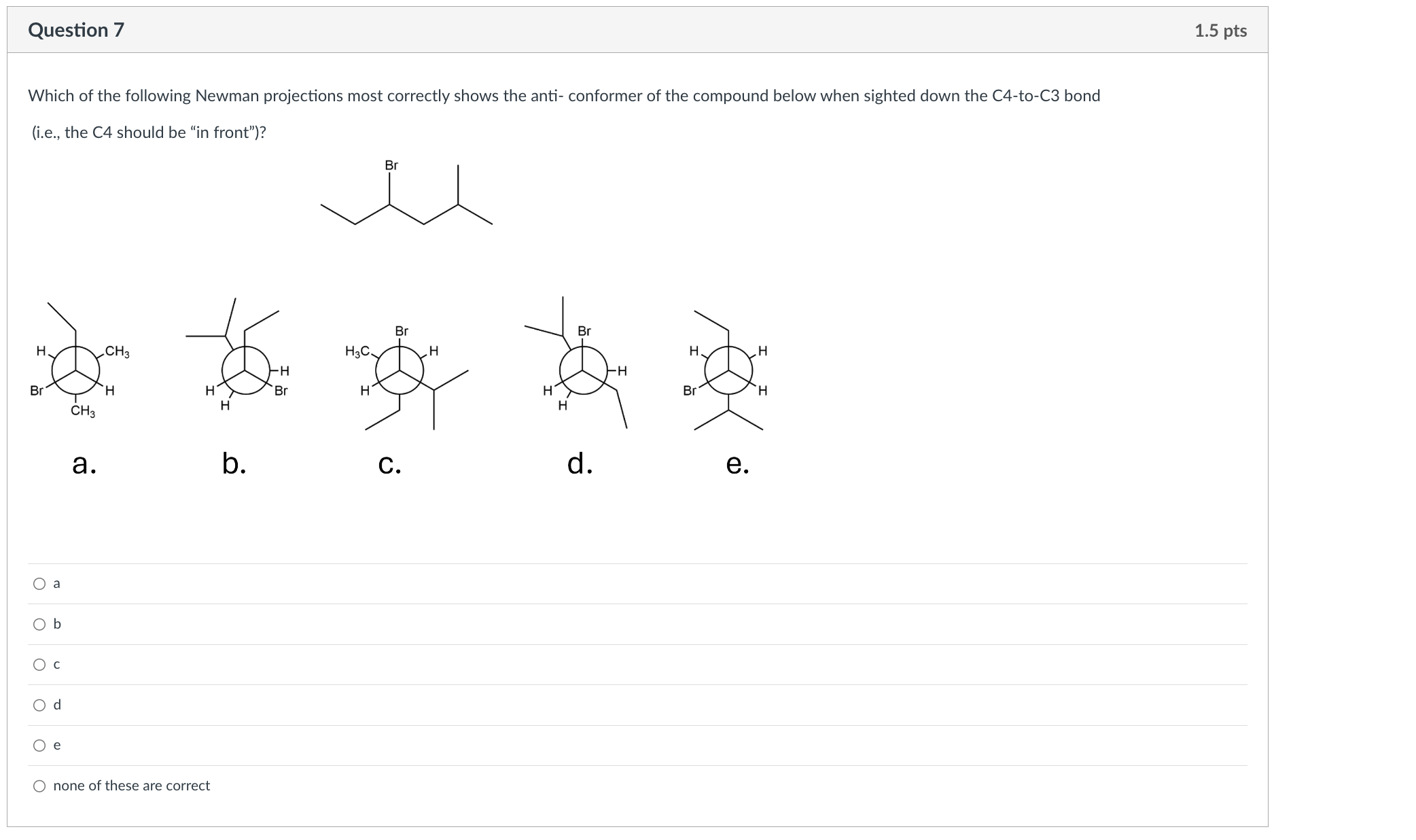 Solved Question 7Which of the following Newman projections | Chegg.com