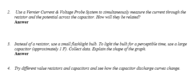 Solved 2. Use a Vernier Current \& Voltage Probe System to | Chegg.com