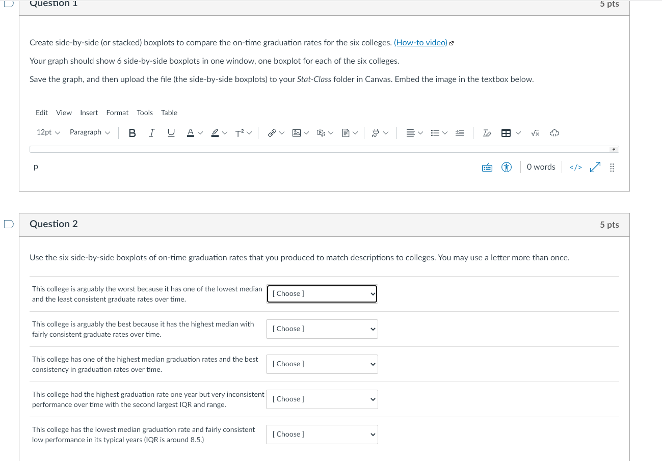 Solved Create Side By Side Or Stacked Boxplots To Compare