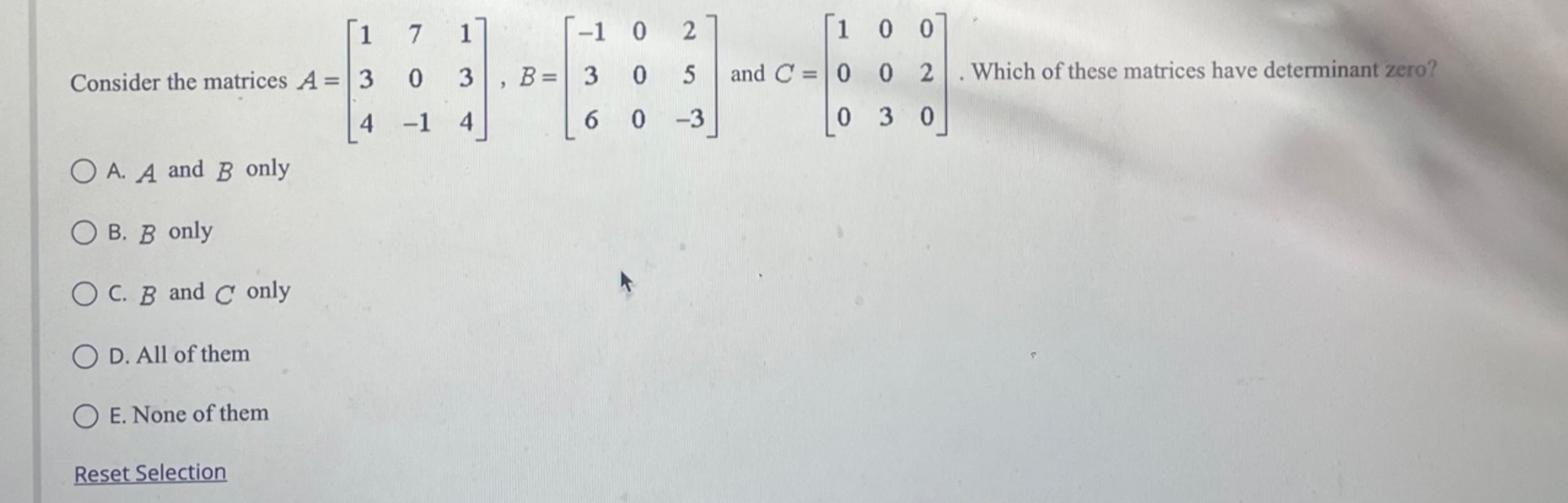 Solved Consider the matrices | Chegg.com