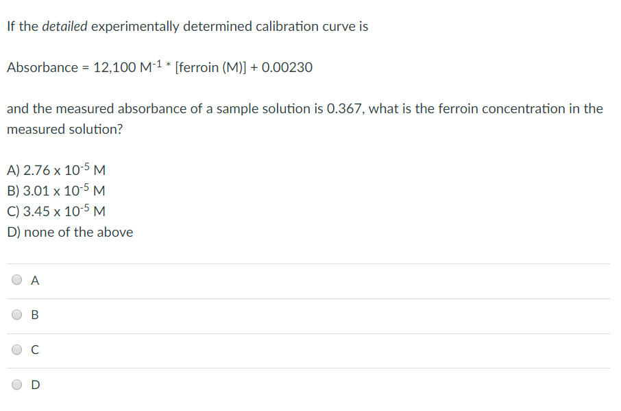 Solved If the detailed experimentally determined calibration | Chegg.com