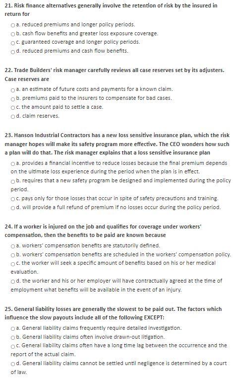 Solved 21. Risk finance alternatives generally involve the | Chegg.com