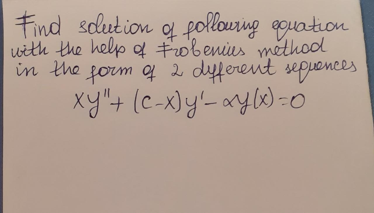 Solved Find solution of follouring equation with the help of | Chegg.com
