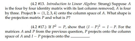 Solved (4.2 #13. Introduction to Linear Algebra: Strang) | Chegg.com