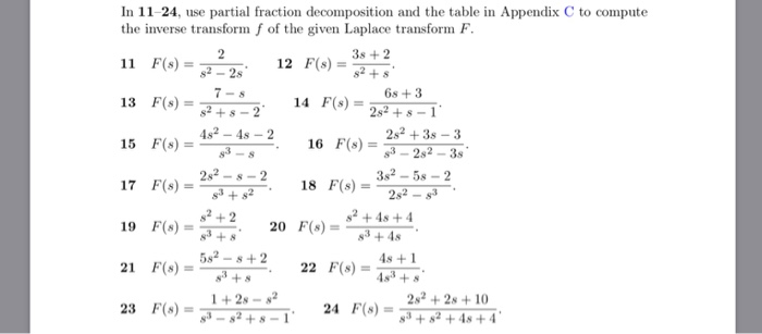 Solved In 11-24, use partial fraction decomposition and the | Chegg.com
