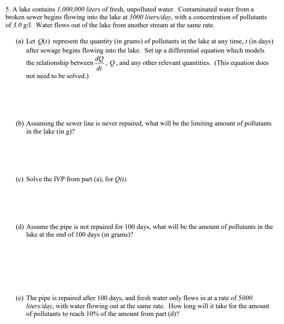 Solved 5. A lake contains 1,000,000 liters of fresh, | Chegg.com
