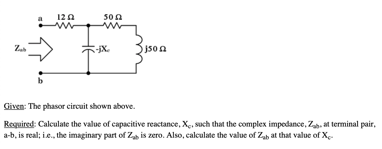 Solved Zuv >> X 31509 Given: The phasor circuit shown above. | Chegg.com