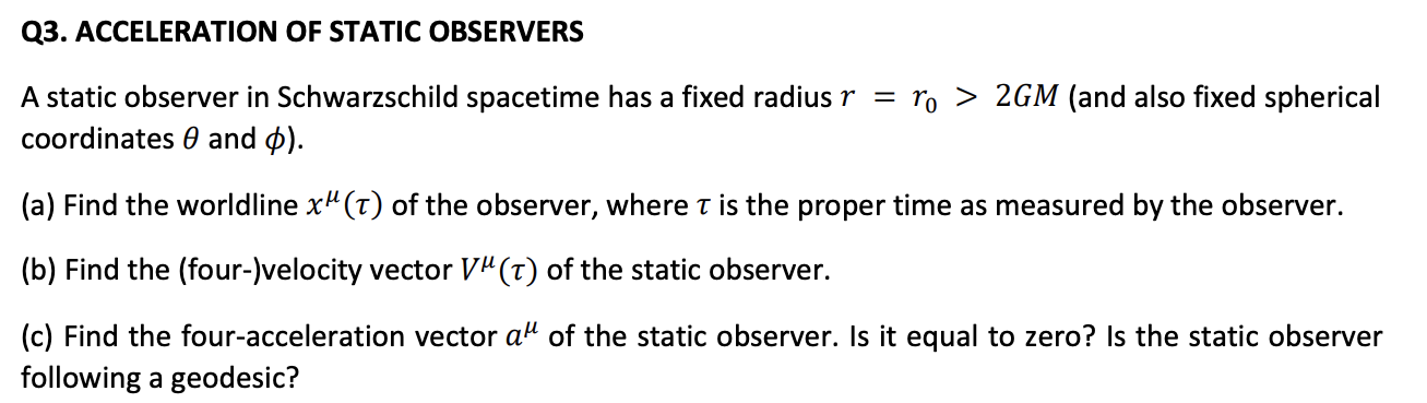 Solved Q3. ﻿ACCELERATION OF ﻿STATIC OBSERVERSA static | Chegg.com