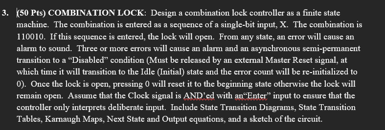 Solved (50 Pts) COMBINATION LOCK: Design a combination lock | Chegg.com