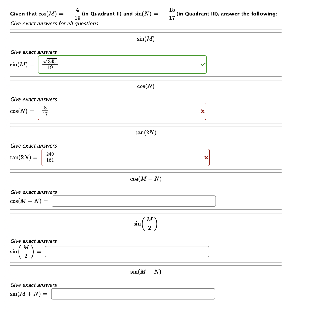 Solved Given that cos(M)=−194 (in Quadrant II) and | Chegg.com